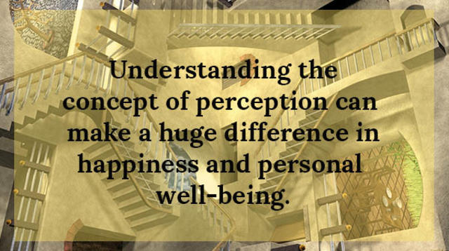 Reality And Perception Is There Really A Difference Between Perception